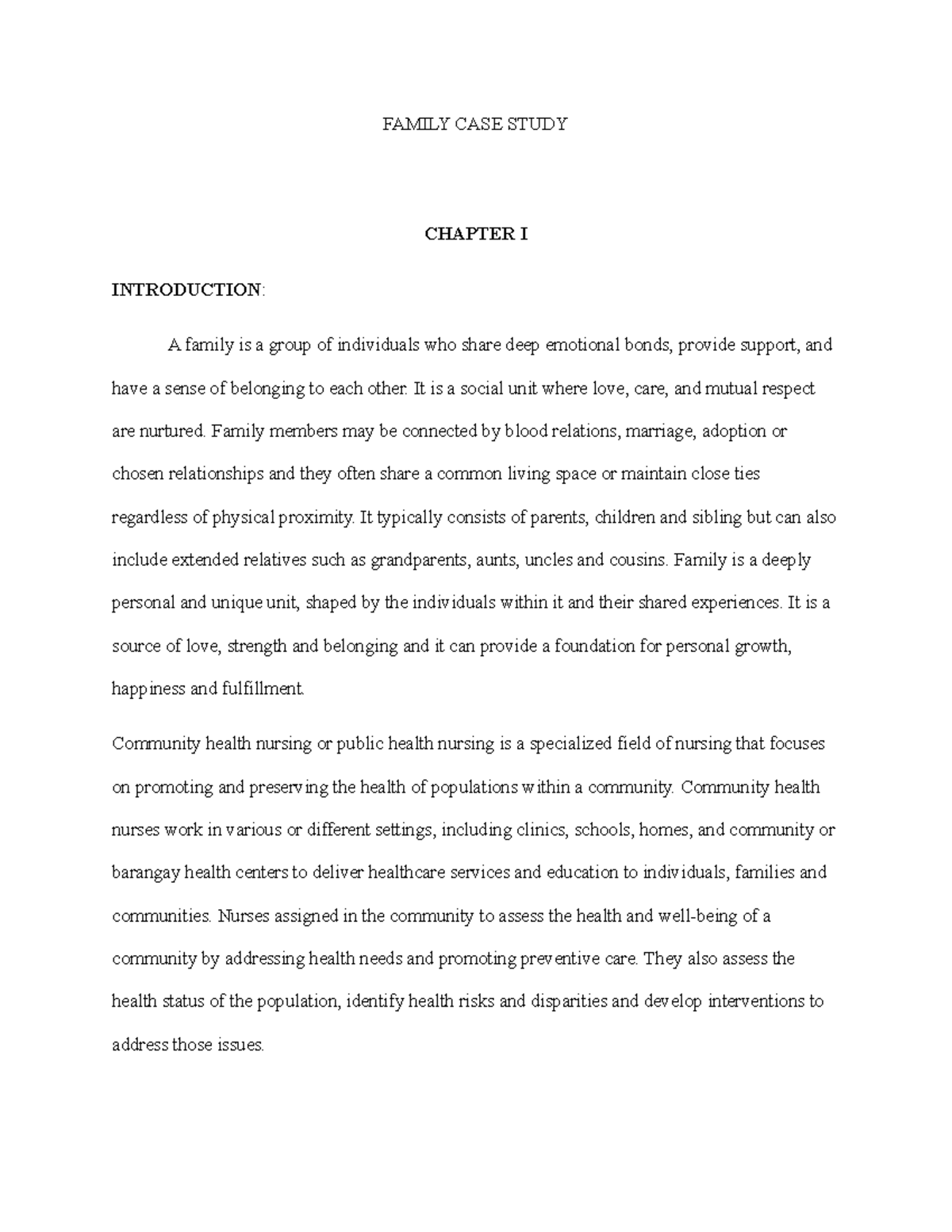 Family case study - FAMILY CASE STUDY CHAPTER I INTRODUCTION: A family ...