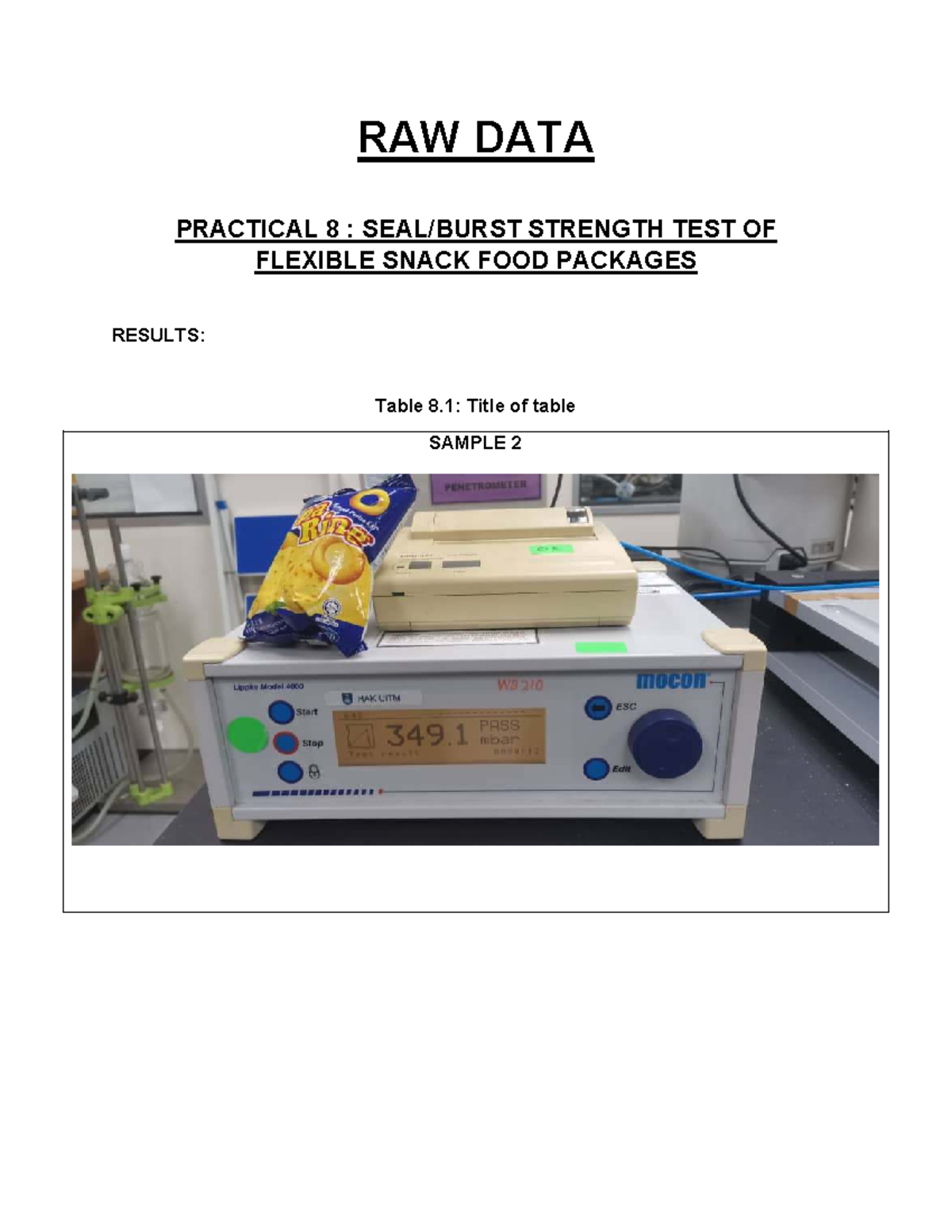 FST648 Practical 8 RAW Supplementary DATA - Food Packaging Technology ...