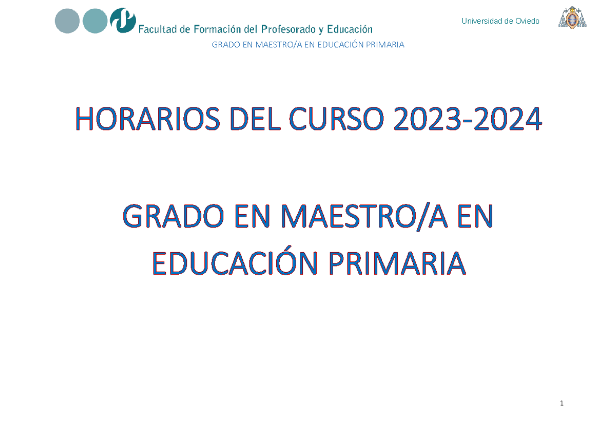 Horarios Primaria 23-24 - GRADO EN MAESTRO/A EN EDUCACI”N PRIMARIA GRADO EN MAESTRO/A EN EDUCACI ...