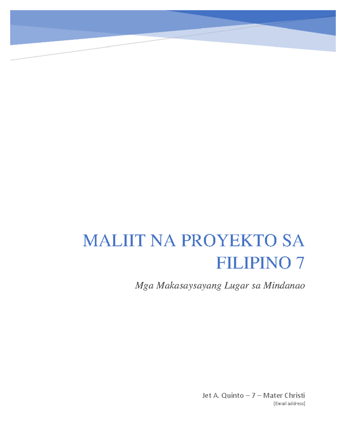 Maliit na Proyekto sa Filipino 7 - Jet A. Quinto - MALIIT NA PROYEKTO ...