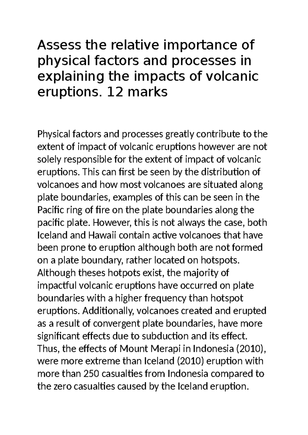 Volcano impact 12 marker - Assess the relative importance of physical ...