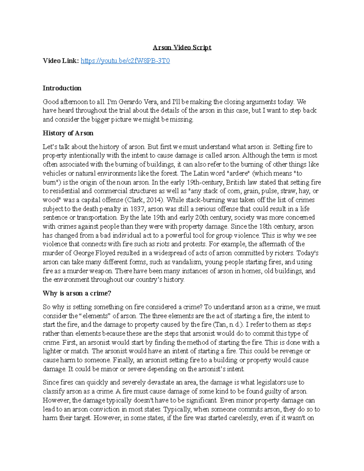 Arson Video Assignment - Arson Video Script Video Link: youtu/c2fW8PB ...