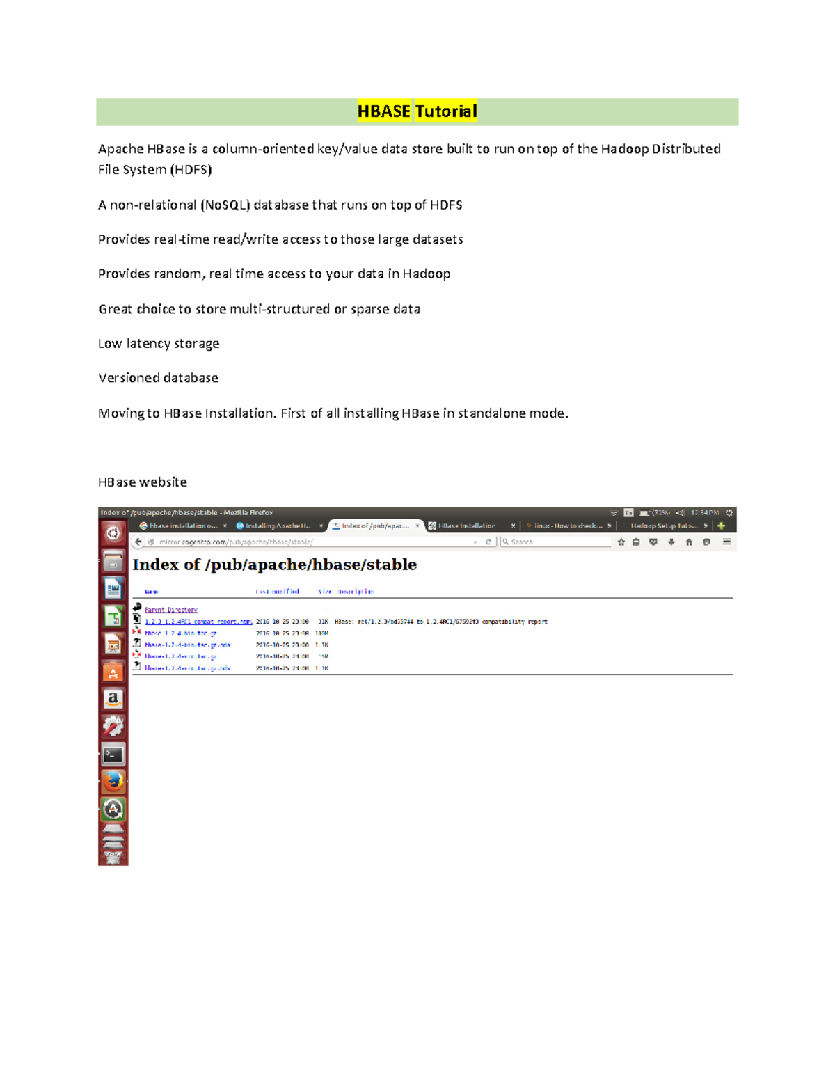 HBase Tutorial - these material is very useful to learn - HBASE Tutorial Apache HBase is a - Studocu