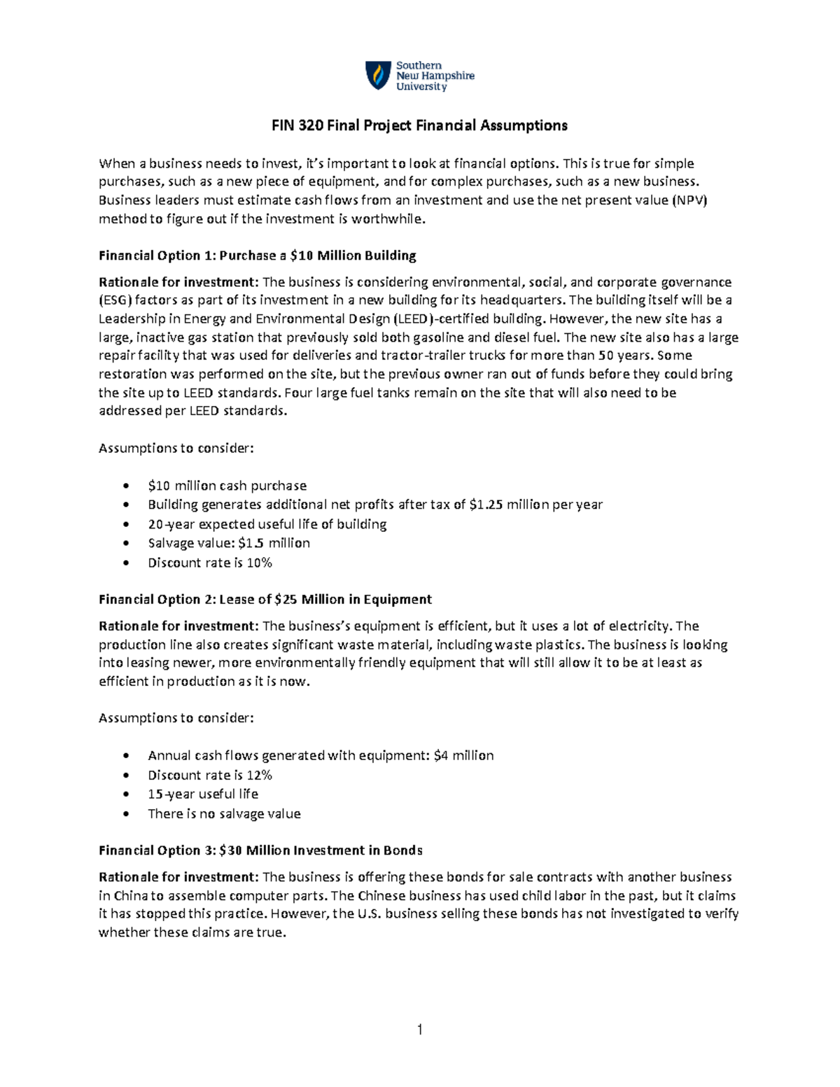 FIN 320 Final Project Financial Assumptions - 1 FIN 320 Final Project Financial Assumptions When ...