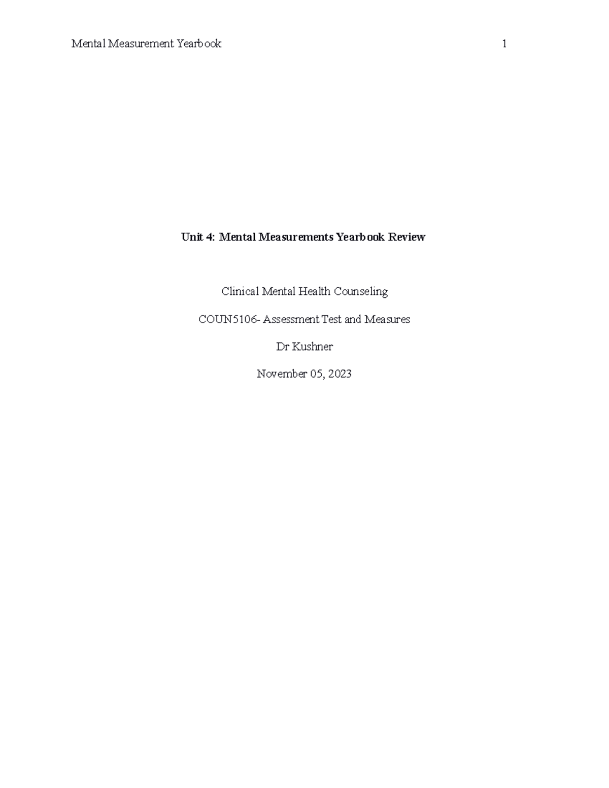 U04a1 MMY - assignment 4 - Unit 4: Mental Measurements Yearbook Review Clinical Mental Health ...