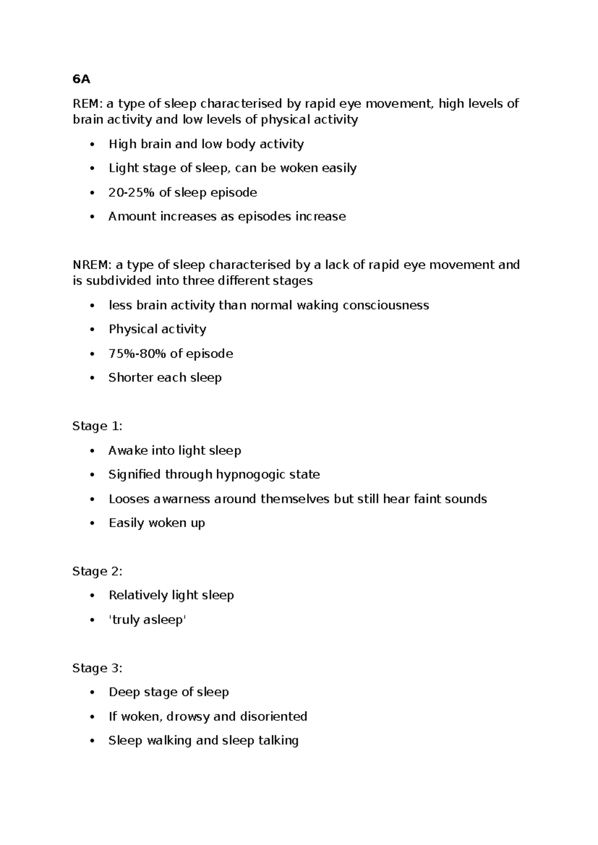 Sleep notes - 6A REM: a type of sleep characterised by rapid eye ...