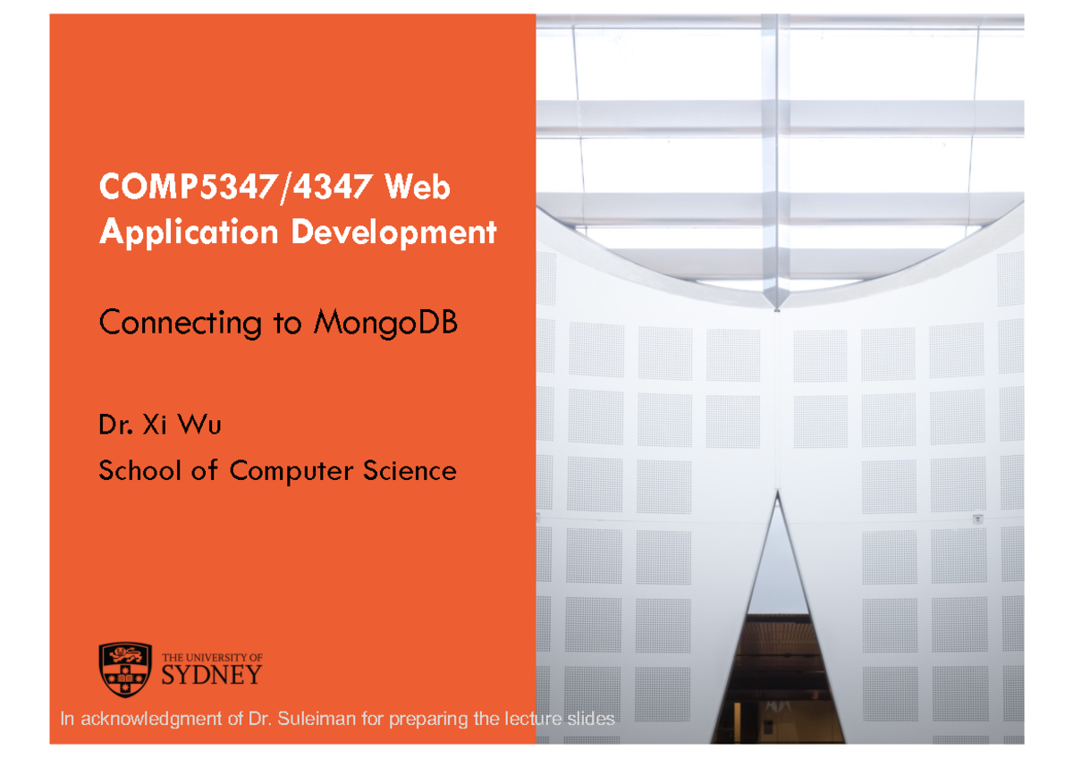 COMP5347 W7 Database Layer Mongoose - The University of Sydney Page 1 ...