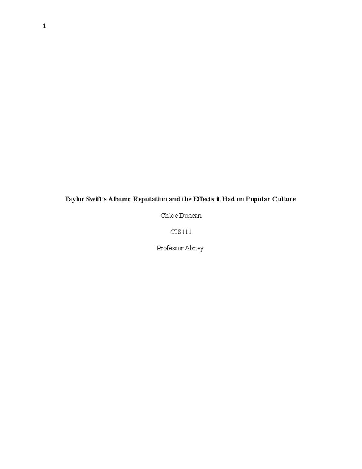 PCC Essay - Taylor Swift’s Album: Reputation and the Effects it Had on ...