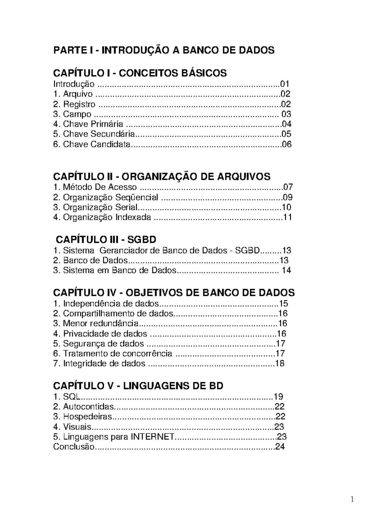 Ebook parte 1 introdução a banco de dados lyfreitase - PARTE I ...