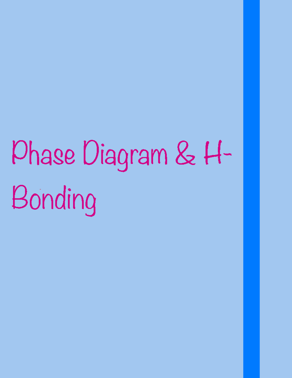 Phase Diagram - H Bonding - Phase Diagram & H- Bonding _ 10-10 ...