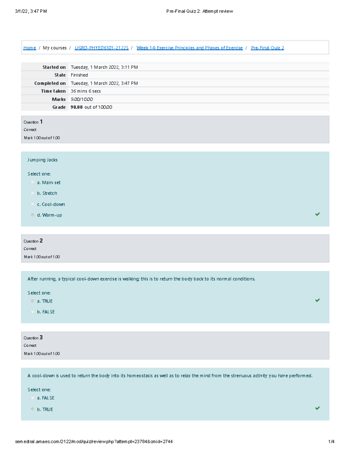 Pre-Final Quiz 2 Attempt review - Home / My courses / UGRD-PHYED6101 ...