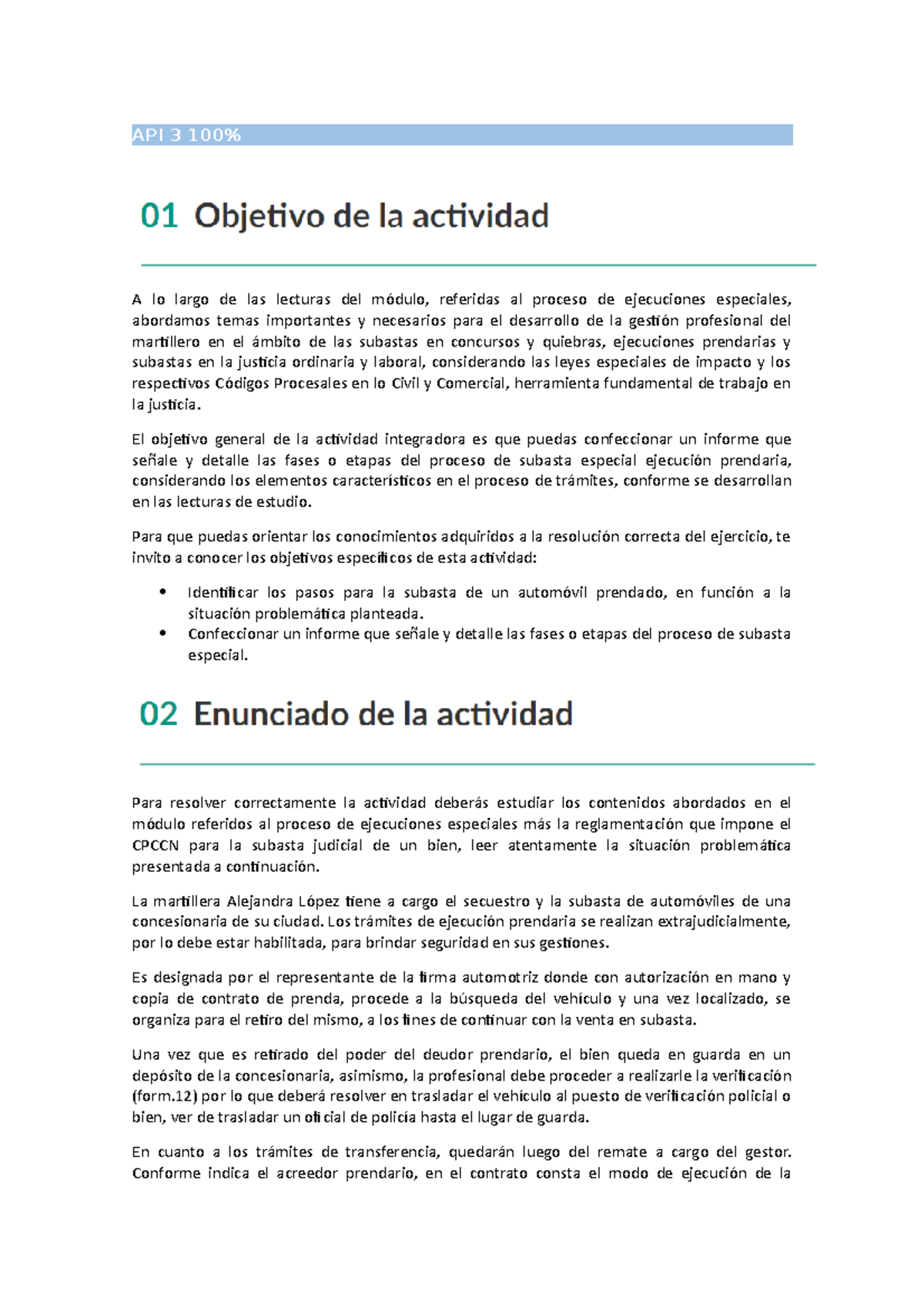 API 3 100 - descripción y desarrollo - API 3 100% A lo largo de las ...