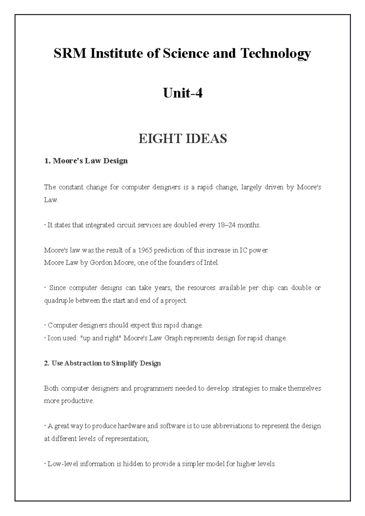 Eight Ideas - SRM Institute of Science and Technology Unit- EIGHT IDEAS 1. Moore's Law Design ...
