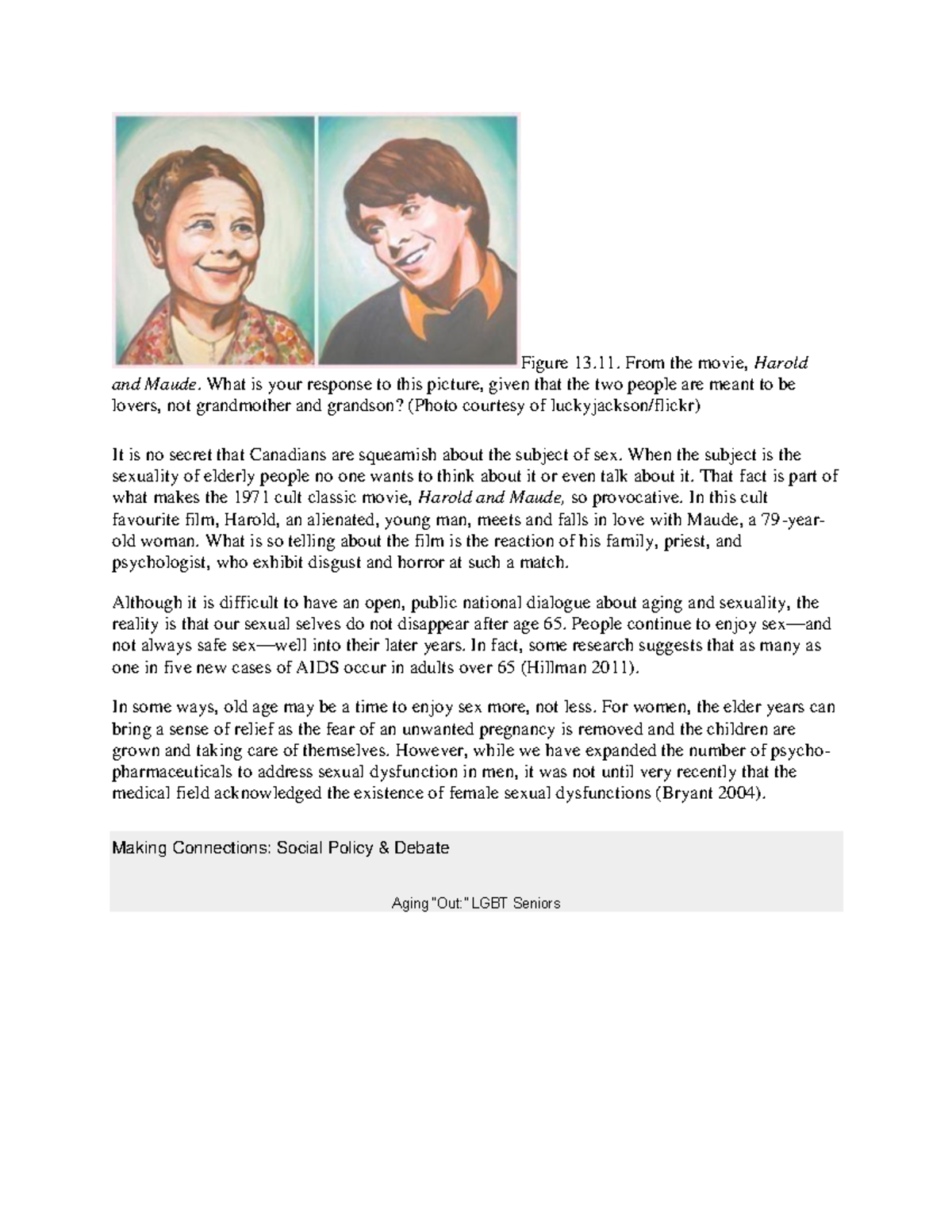 Introduction TO Sociology 19 - Figure 13. From the movie, Harold and ...