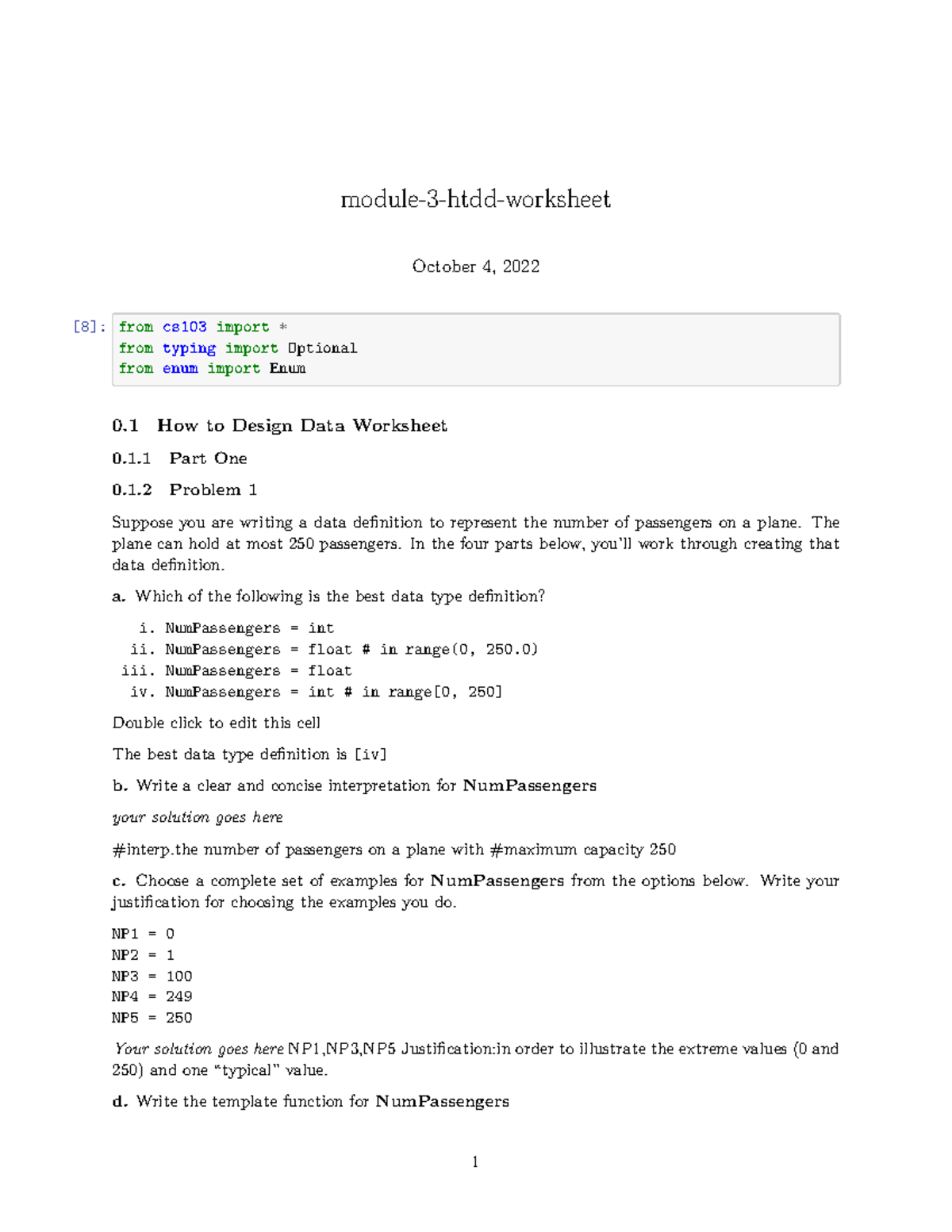Module 3 htdd worksheet - module-3-htdd-worksheet October 4, 2022 [8]: from cs103 import * from ...