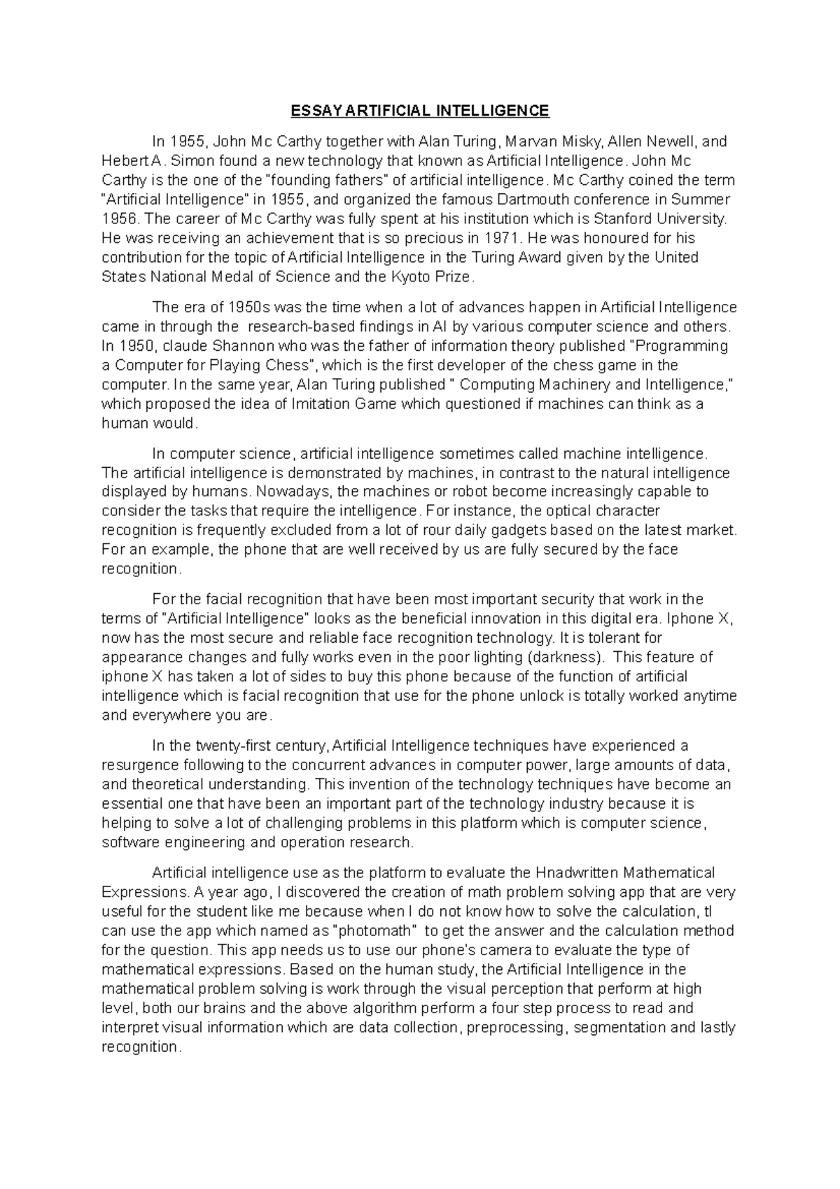 Artificial intelligence done - ESSAY ARTIFICIAL INTELLIGENCE In 1955 ...