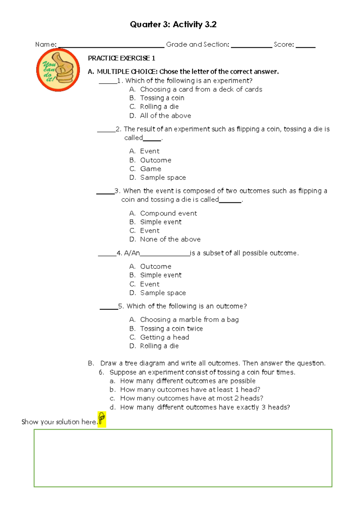 Activity 3 - PROBABILITY - Quarter 3: Activity 3. Name: Grade and ...