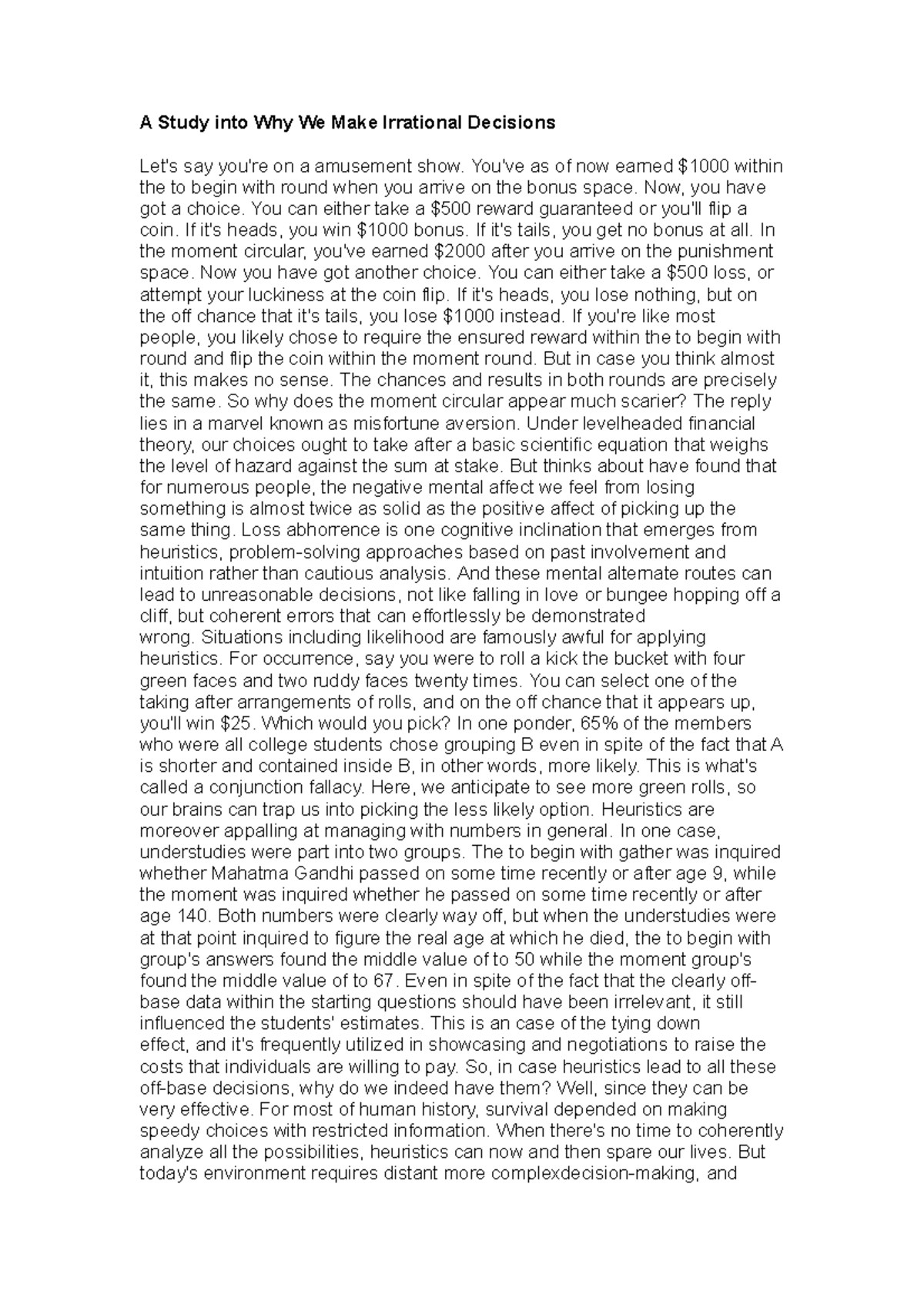 A Study into Why We Make Irrational Decisions - You've as of now earned ...