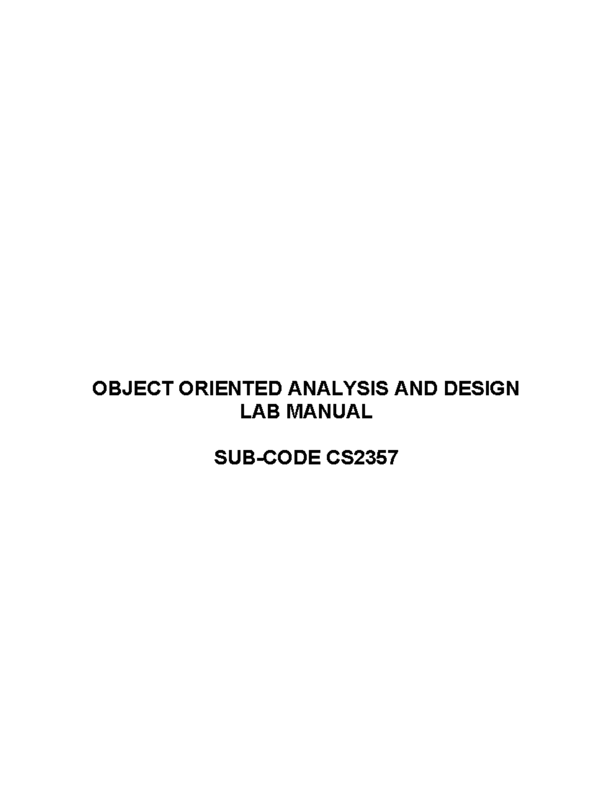 74594891-ooad-lab compress - OBJECT ORIENTED ANALYSIS AND DESIGN LAB MANUAL SUB-CODE CS ...