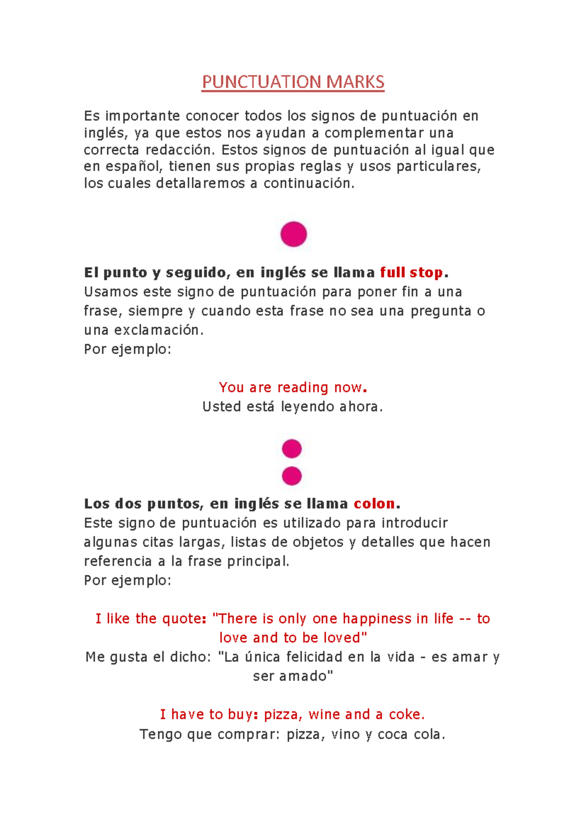 Punctuation marks - PUNCTUATION MARKS Es importante conocer todos los ...