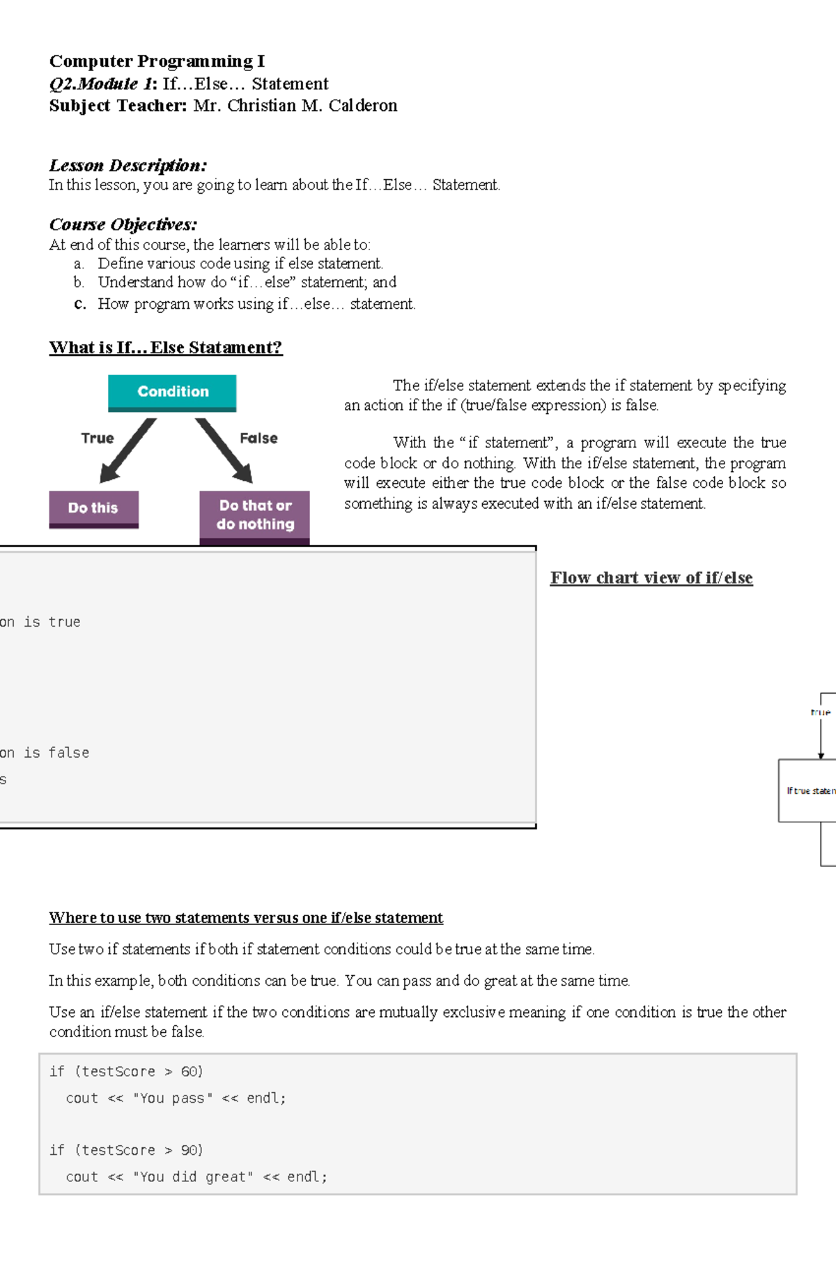 Comp - Computer Programming I Q2 1: If..... Statement Subject Teacher ...