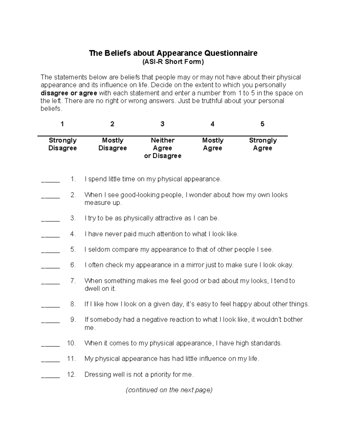 The Beliefs about Appearance Questionnaire - Decide on the extent to ...