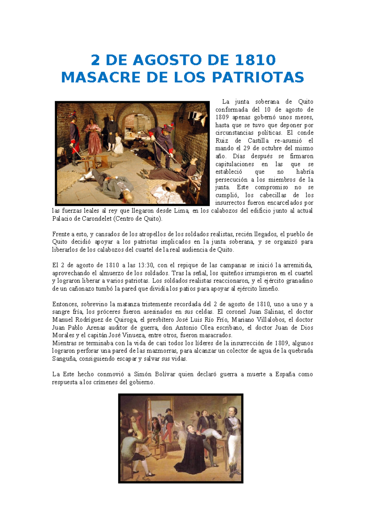 2 de Agosto de 1810 Masacre de los Patriotas y 10 de agoisto - 2 DE ...