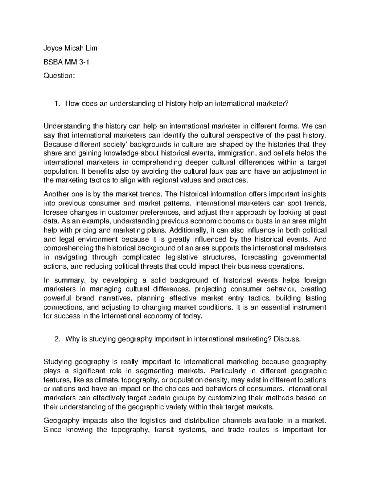 Bsbamm 3-1 LIM Joycemicah International Marketing - Joyce Micah Lim BSBA MM 3- 1 Question: 1 ...