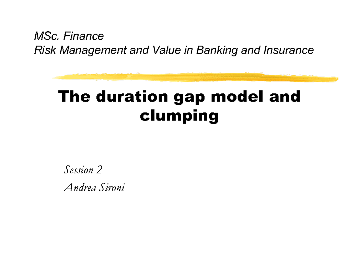 Lezione 2 - Duration Gap & Clumping - The duration gap model and ...