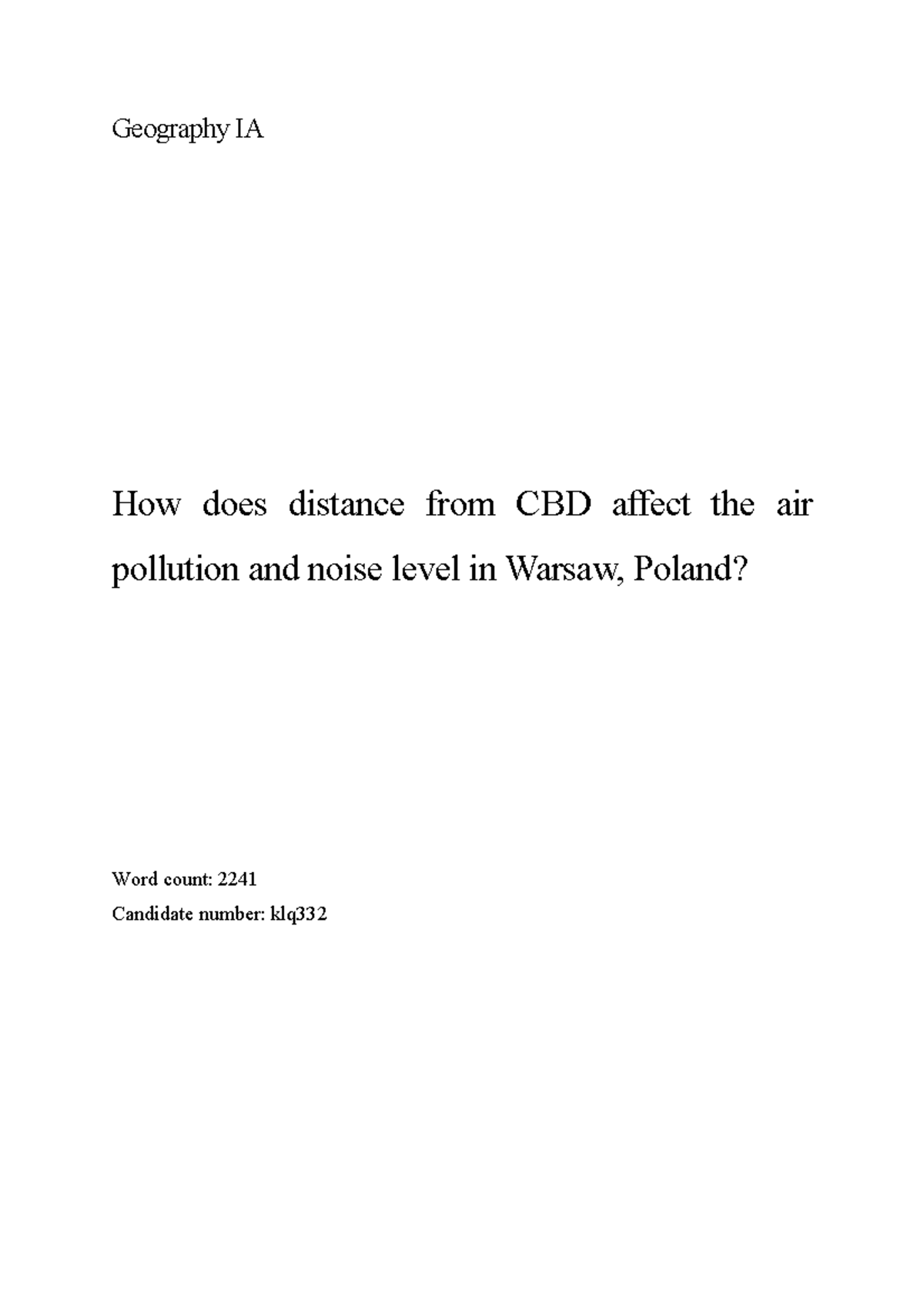 Geography - Internal Assessment - Geography IA How does distance from ...