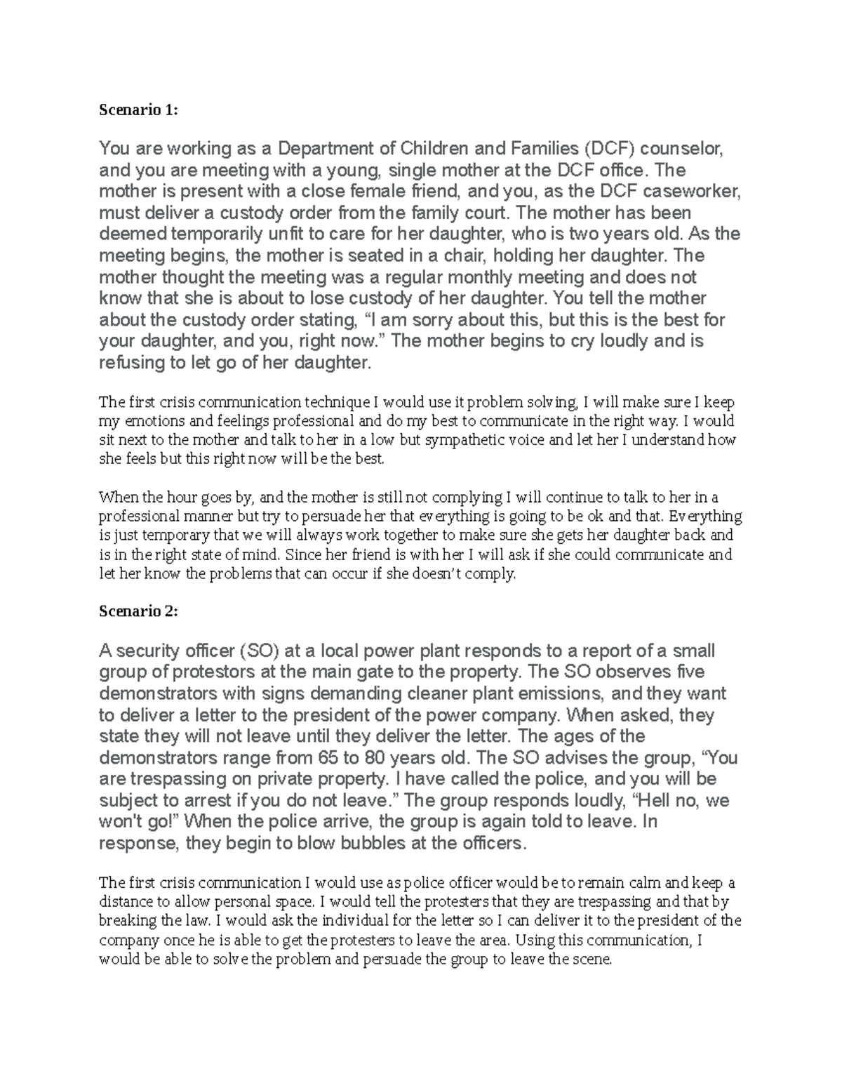 CJ 140 Module 2 Activity - Scenario 1: You are working as a Department ...