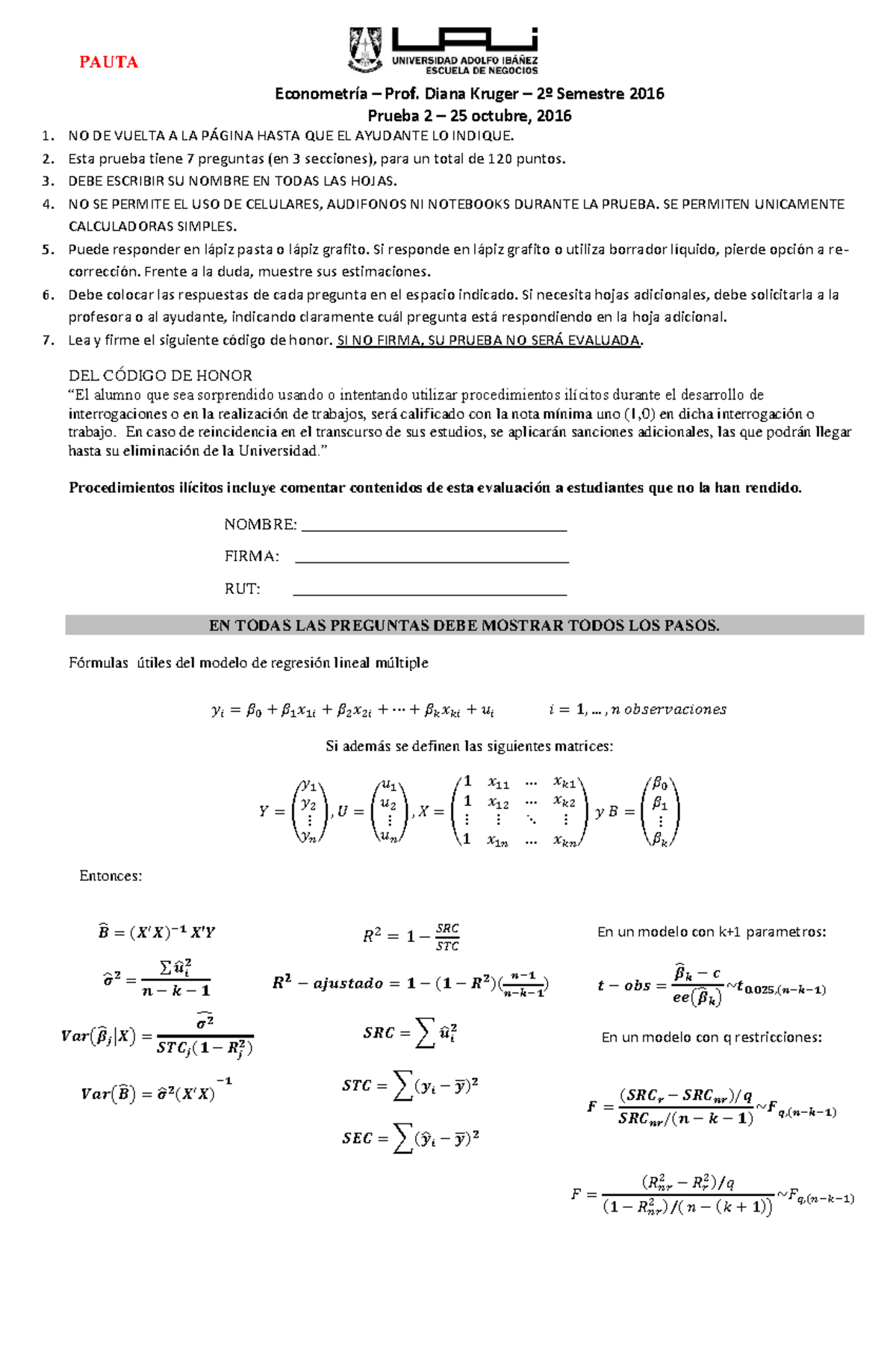 Examen de muestra/práctica 13 Agosto 2018, preguntas y respuestas - PAUTA Econometría – Prof ...