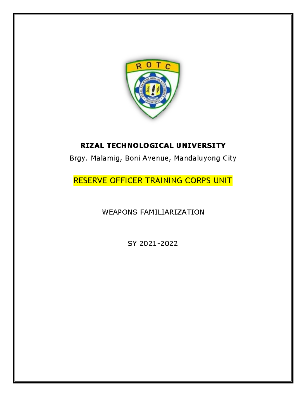 Weapons-Familiarization-Handouts - RIZAL TECHNOLOGICAL UNIVERSITY Brgy ...