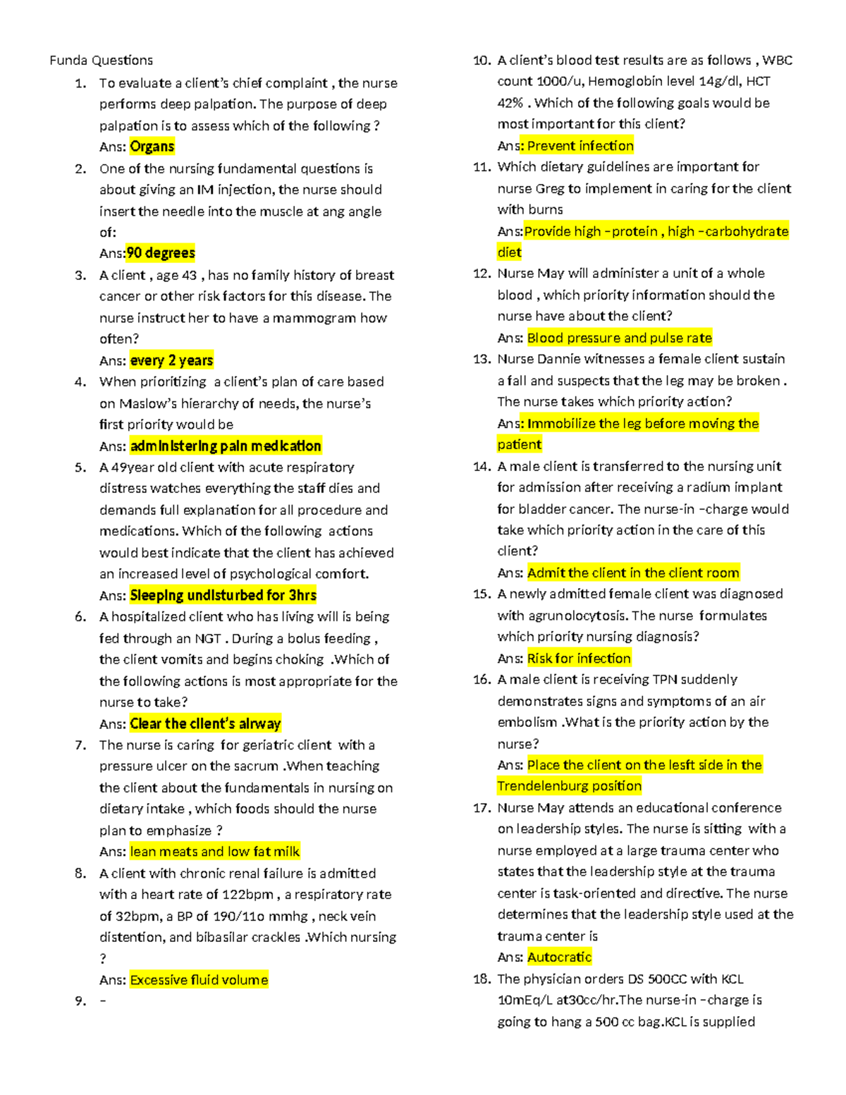 Funda and Psych questions - Funda Questions 1. To evaluate a client’s ...