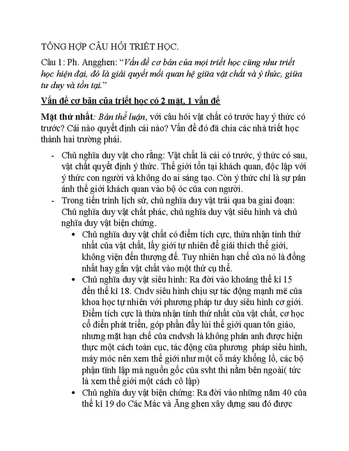 TỔNG HỢP CÂU HỎI TRIẾT HỌC 1 - Câu 1: Ph. Angghen: “Vấn đề cơ bản của ...
