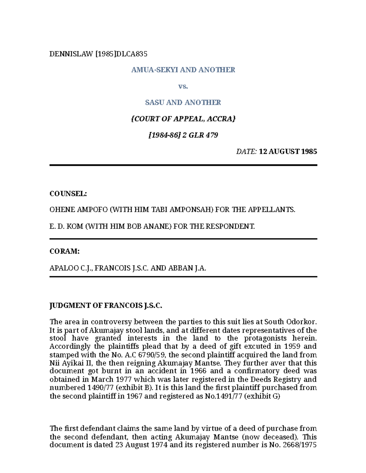 AMUA- Sekyi AND Another vs. SASU AND Another [1985]DLCA 835 - DENNISLAW ...