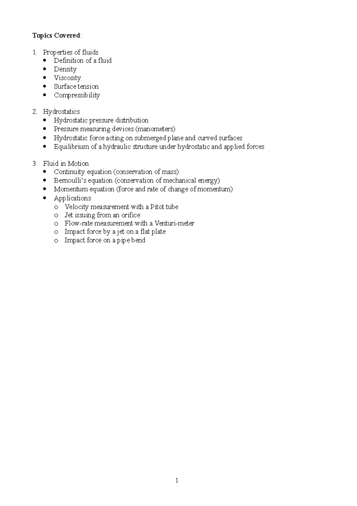 Fluid Mechanics Lecture Notes 1 - Topics Covered: Properties of fluids ...