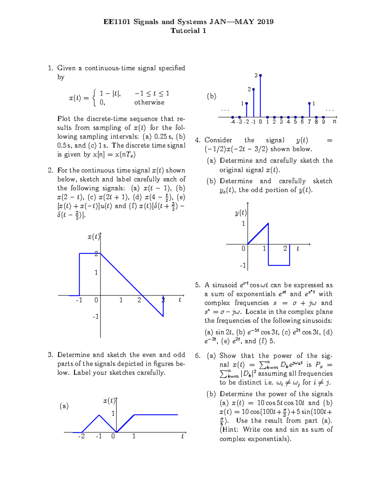 all tutorials questions merged for signals and systems - EE1101 Signals and Systems JAN—MAY 2019 ...