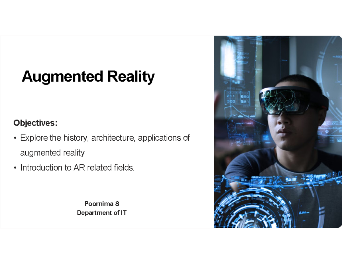 M1 Intro Augmented Reality - Augmented Reality Objectives: • Explore ...
