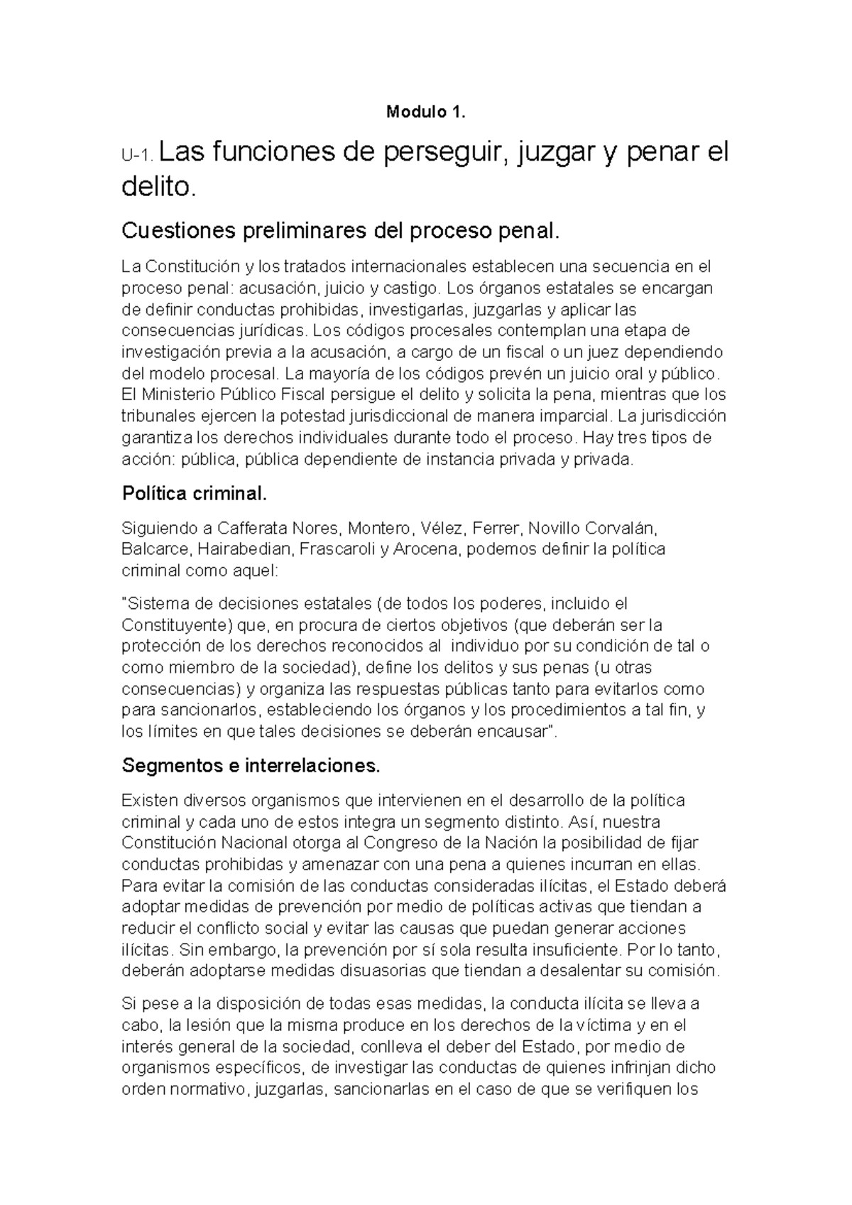 Resumen - Derecho Procesal Penal - Modulo 1. U-1. Las funciones de perseguir, juzgar y penar el ...