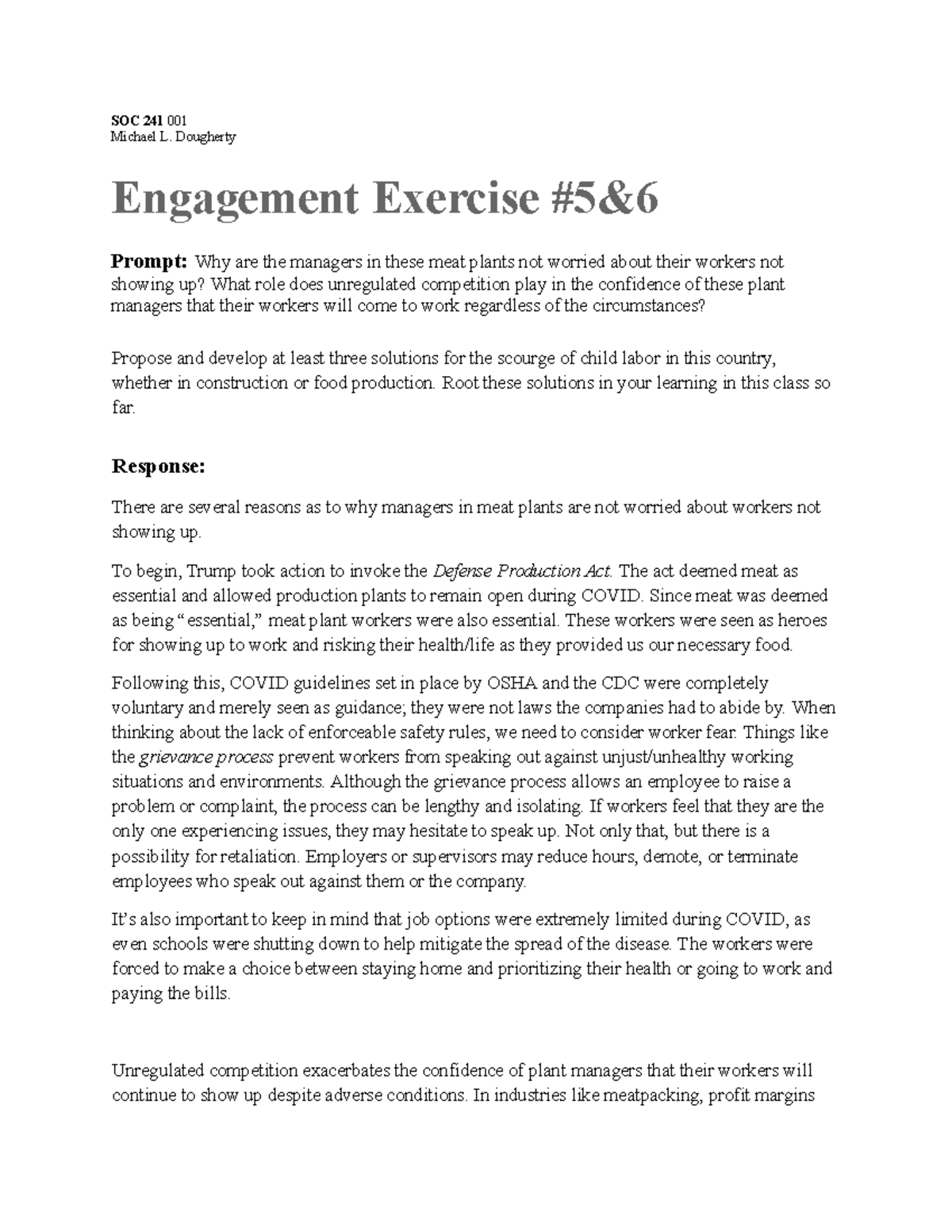 SOC241 EE 5,6,7 - Engagement Exercise 5&6 Combined and 7 - SOC 241 001 ...