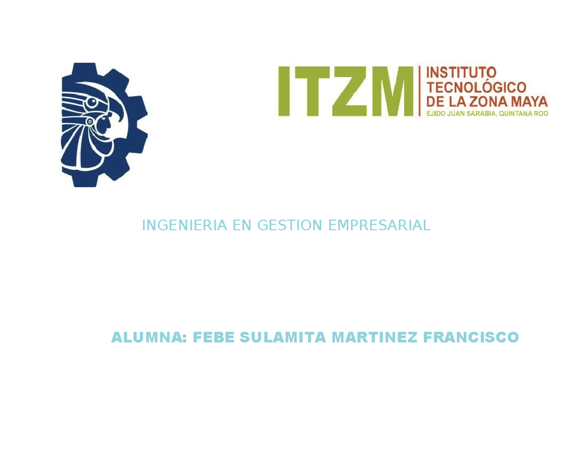 Infografia febe martinez U1 1L Virtual - INGENIERIA EN GESTION ...