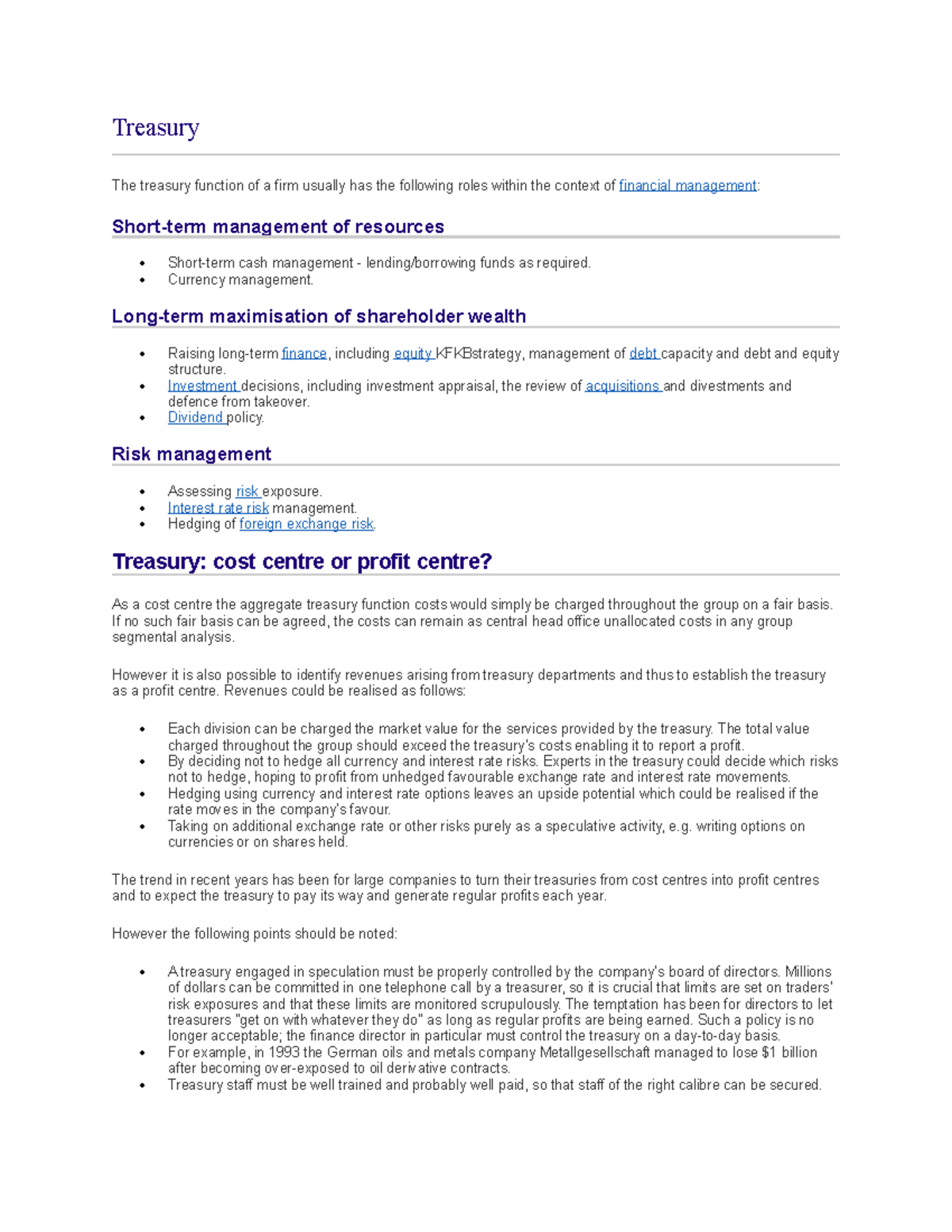 Treasury - Treasury 5 The treasury function of a firm usually has the ...