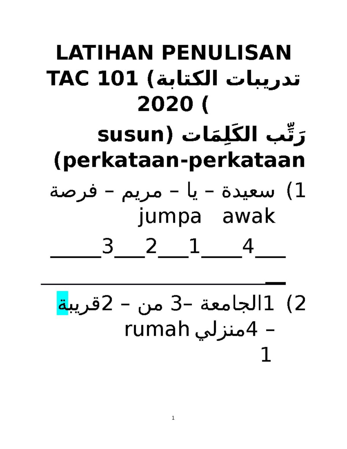 Latihan 1 Penulisan TAC 101 - LATIHAN PENULISAN تدريبات الكتابة( TAC 101 ( ات َ مِل َ ب الكّت ...