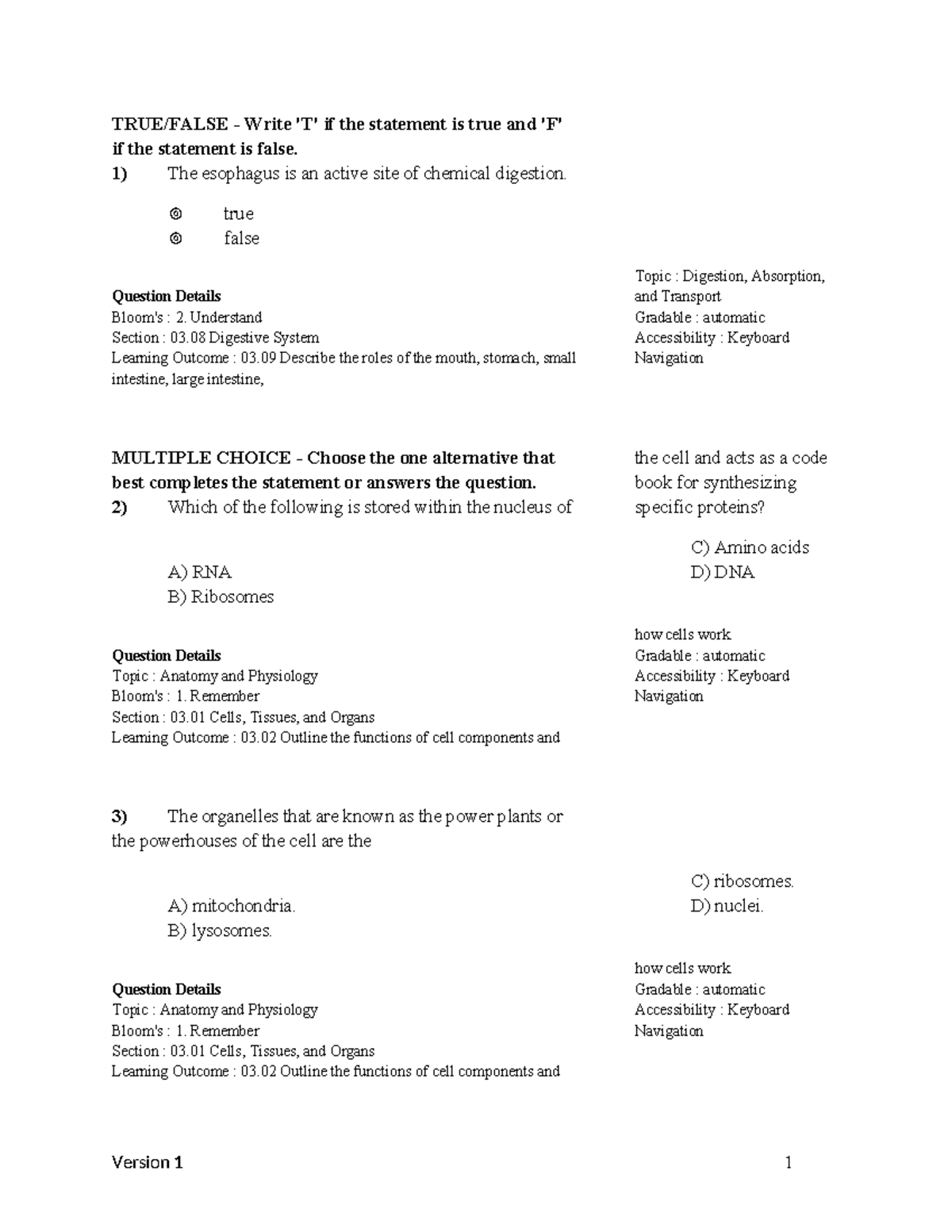 Ch03 version 1 - Practice Questions - TRUE/FALSE - Write 'T' if the statement is true and 'F' if ...