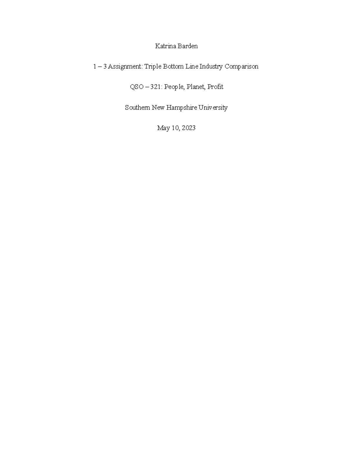 PPP Assignment 1 - Received an A - Katrina Barden 1 – 3 Assignment ...
