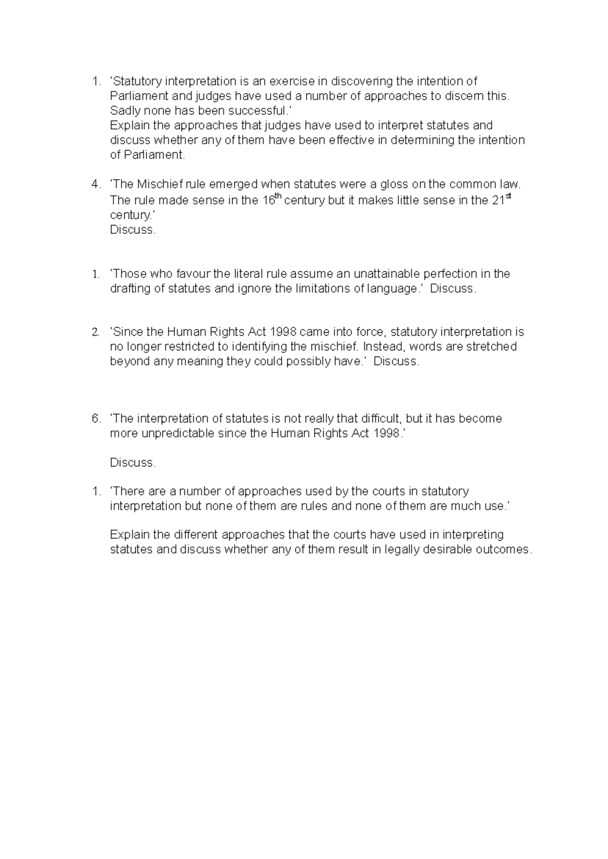 Statutory interpretation questions - ‘Statutory interpretation is an ...