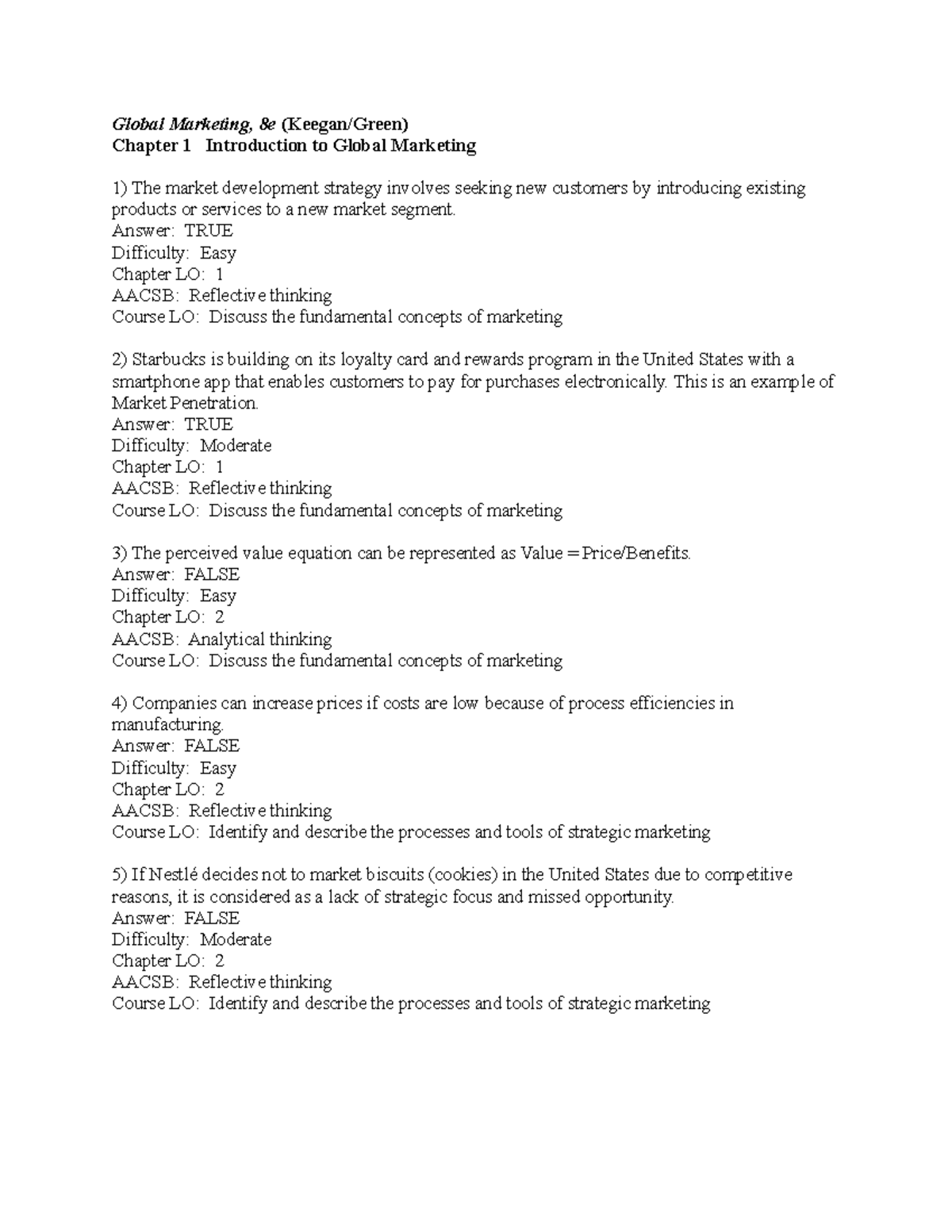 International marketing strategy test bank - Global Marketing, 8e ...