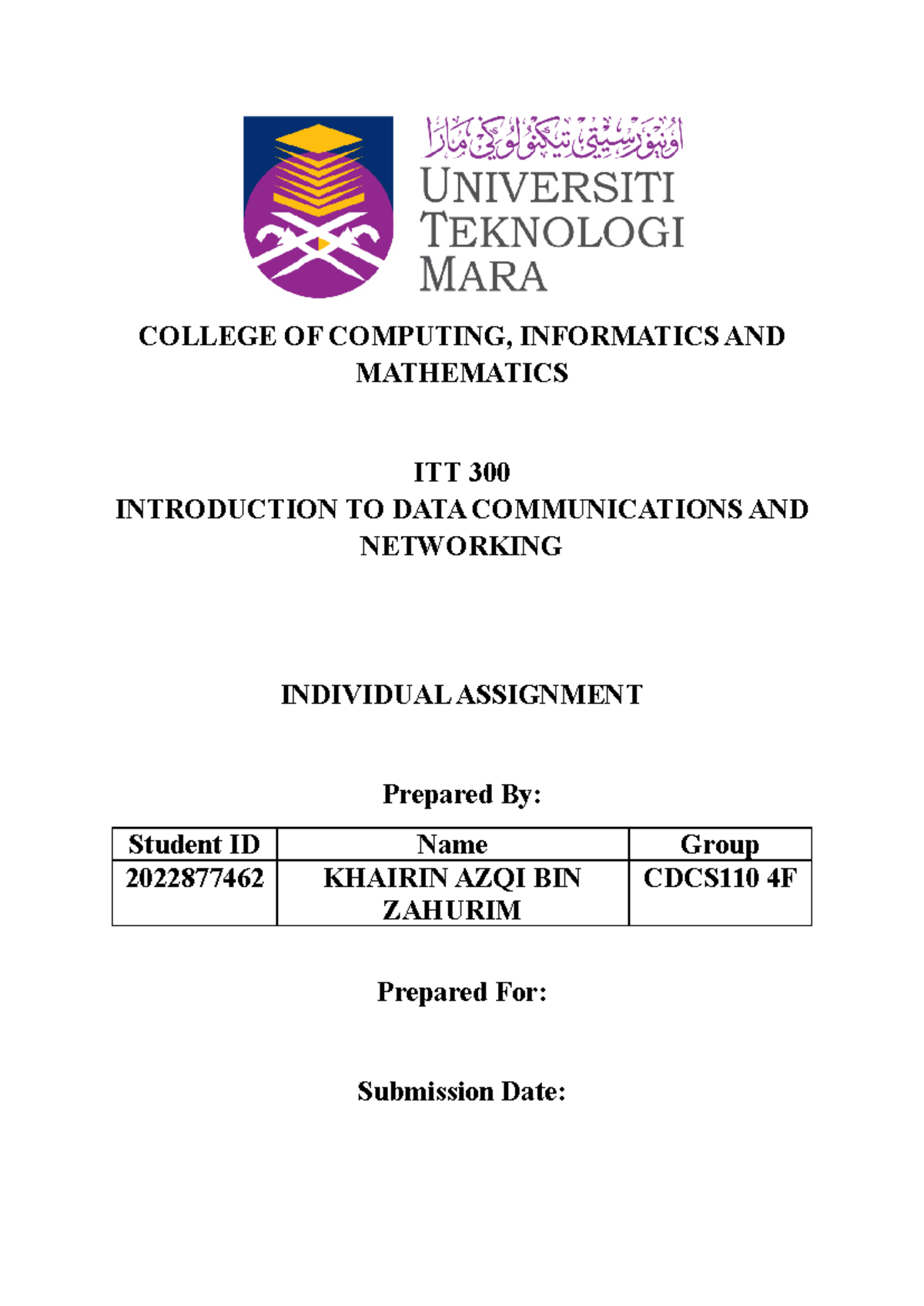 ITT300 Individual Assignment Khairin CDCS1104F - COLLEGE OF COMPUTING ...