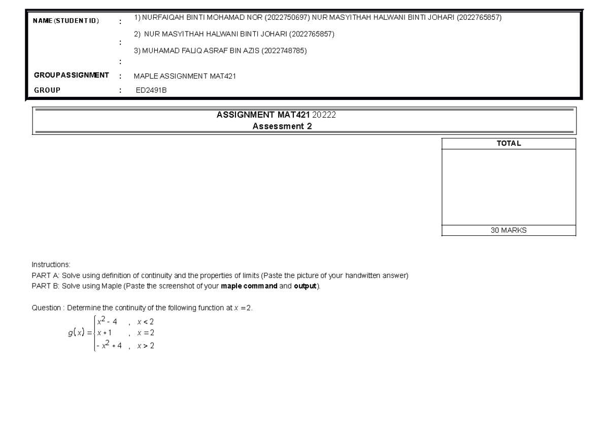 Maple Assignment MAT421 20222 - NAME STUDENT ID ( ) : ####### 1) NURFAIQAH BINTI MOHAMAD NOR ...